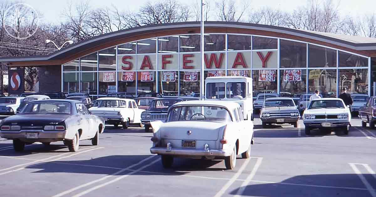 Safeway, the Supermarket of Yesteryears – WWJD